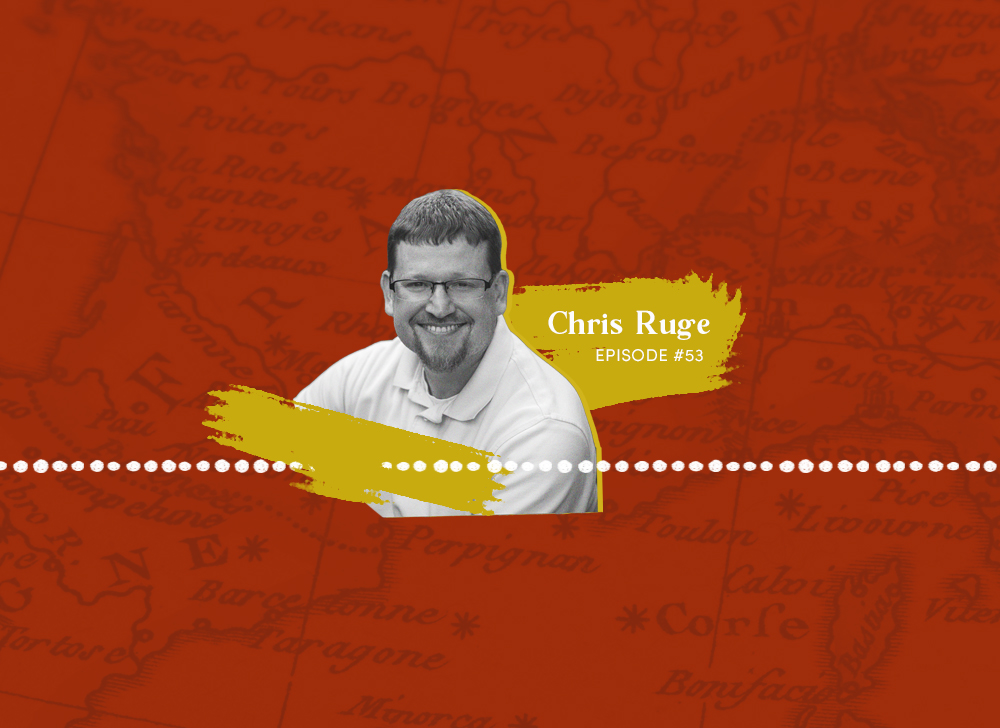 53: Pray for the World (with Chris Ruge) - TeachBeyond Global
